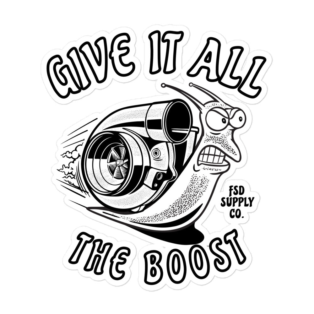 "All The Boost" Decal – FSD Supply Co.