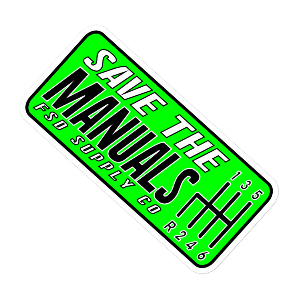 Save The Manuals sticker – FSD Supply Co.